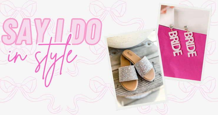 Say I Do In Style: All Things Bridal at Dear Me | DeRidder, LA ...